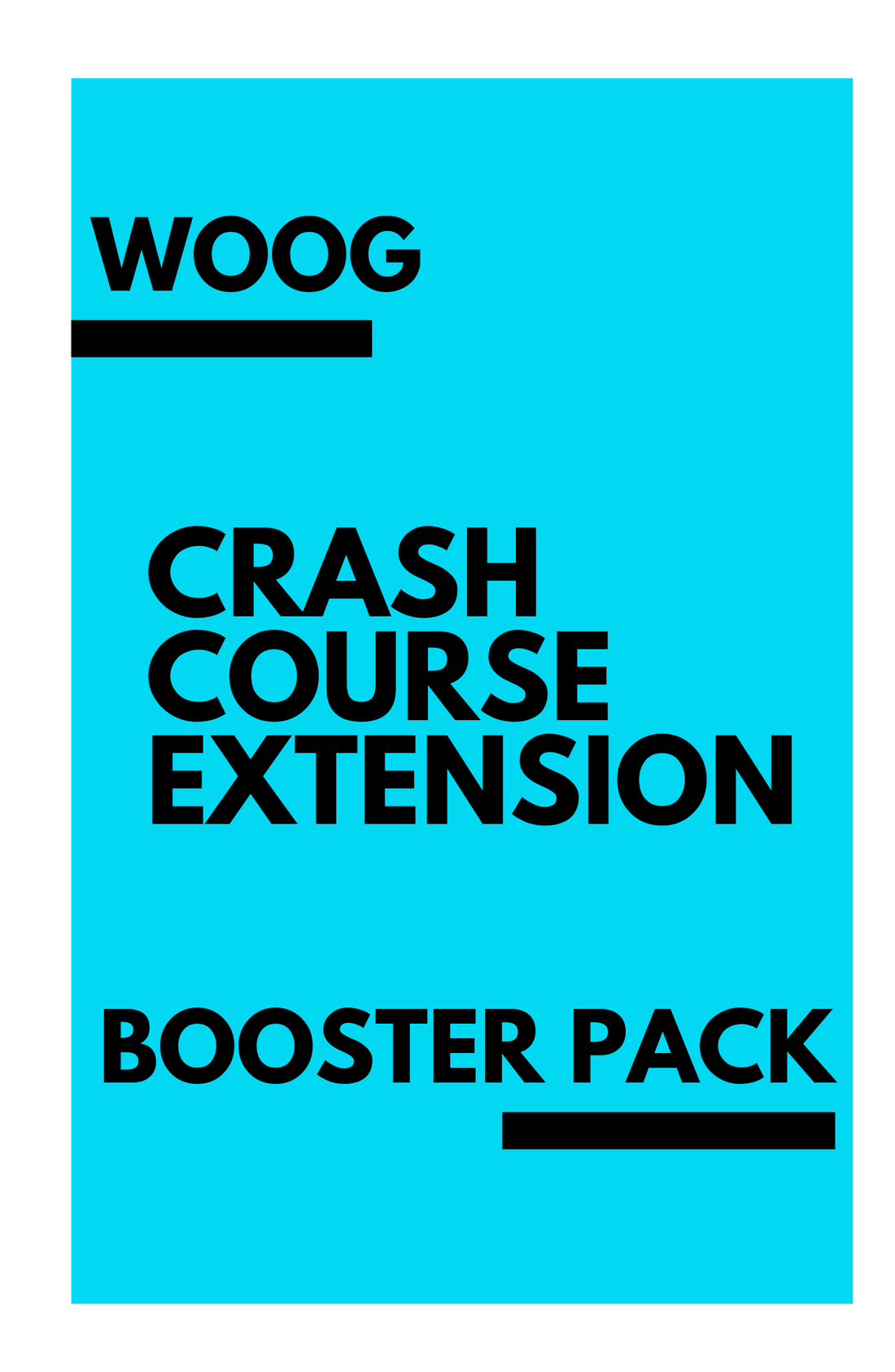 Crash Course Extension – Woog Education